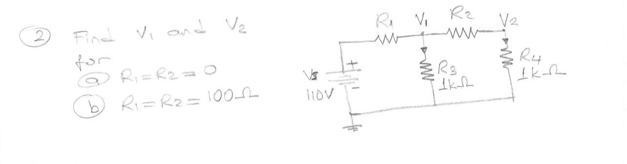 Solved 2) Find V1 and V2 for (a) R1=R2=0 (b) R1=R2=100Ω | Chegg.com
