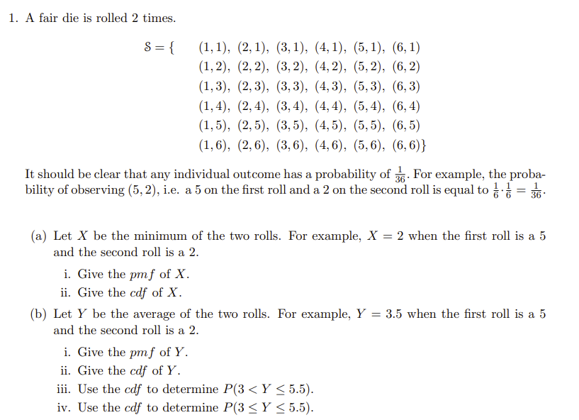 Solved 1. A fair die is rolled 2 times. | Chegg.com