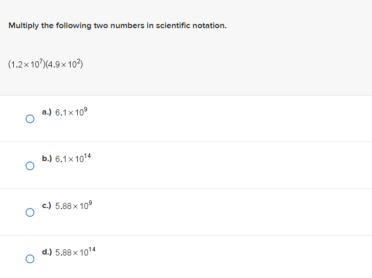 Solved Multiply the following two numbers in scientific | Chegg.com