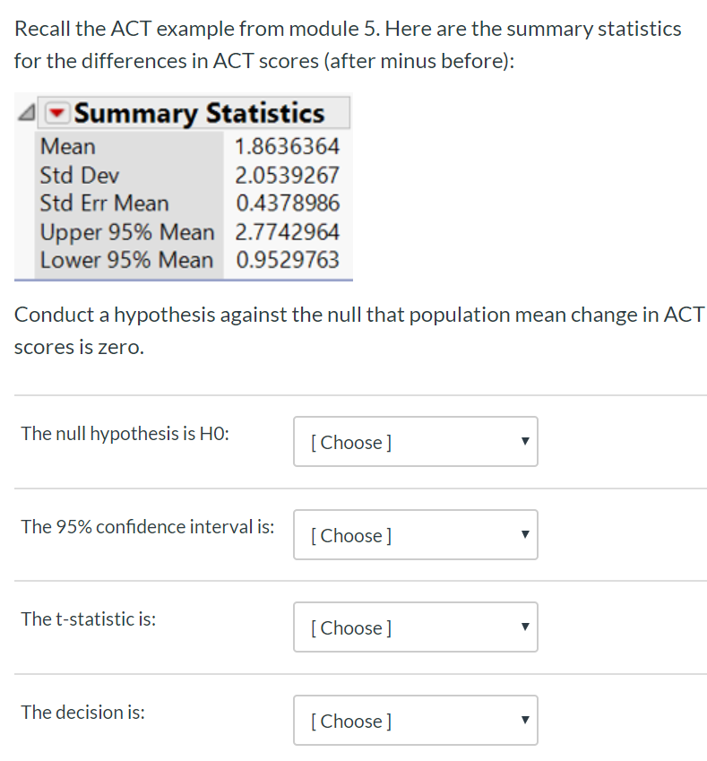 Solved Recall the ACT example from module 5. Here are the | Chegg.com