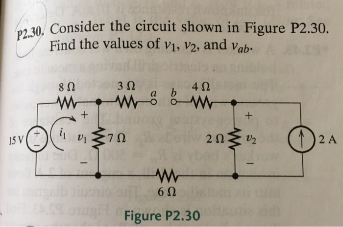 Solved P2.30 Consider the circuit shown in Figure P2.30. | Chegg.com