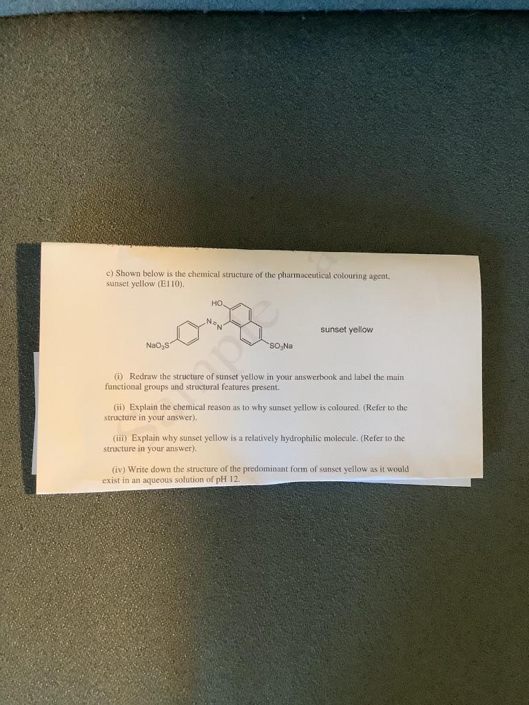 Solved c) Shown below is the chemical structure of the | Chegg.com