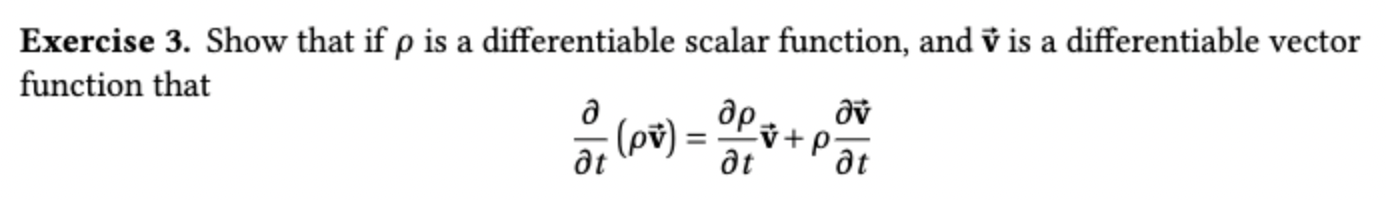 Solved Exercise 3. Show that if ρ is a differentiable scalar | Chegg.com