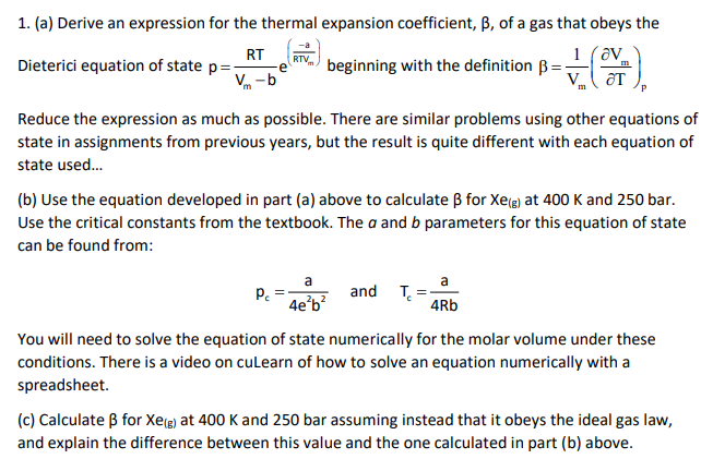 Solved 1. (a) Derive an expression for the thermal expansion | Chegg.com