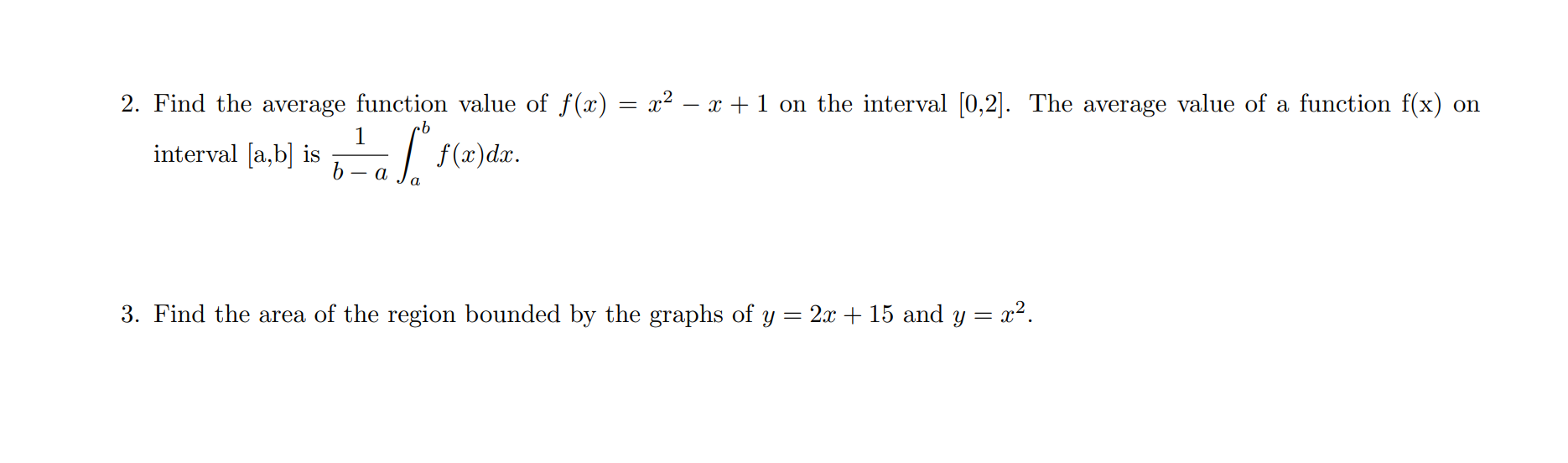 Solved 2. Find the average function value of f(x) = x2 – x | Chegg.com