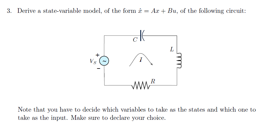 Solved 3. Derive a state-variable model, of the form | Chegg.com