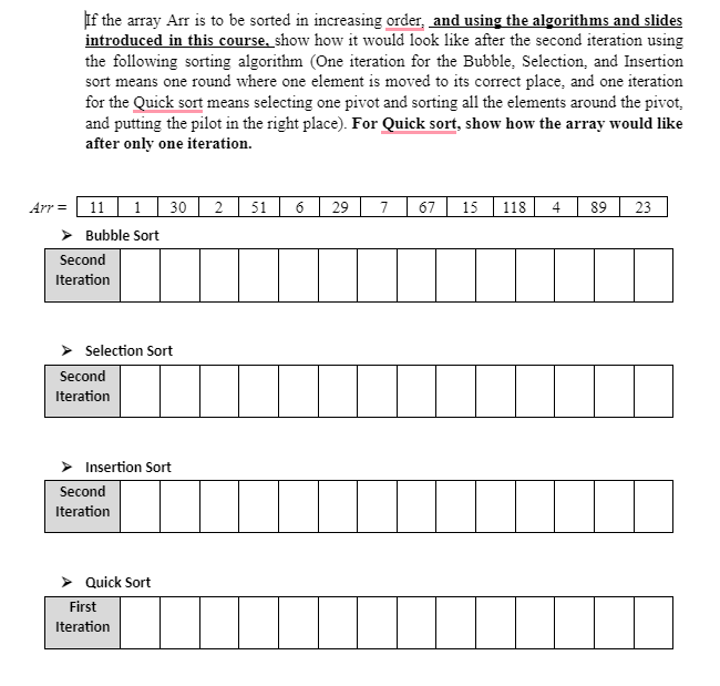 Solved If the array Arr is to be sorted in increasing order, | Chegg.com