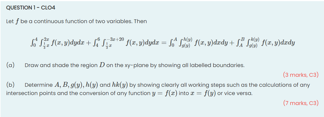 Solved QUESTION 1 - CLO4 Let f be a continuous function of | Chegg.com