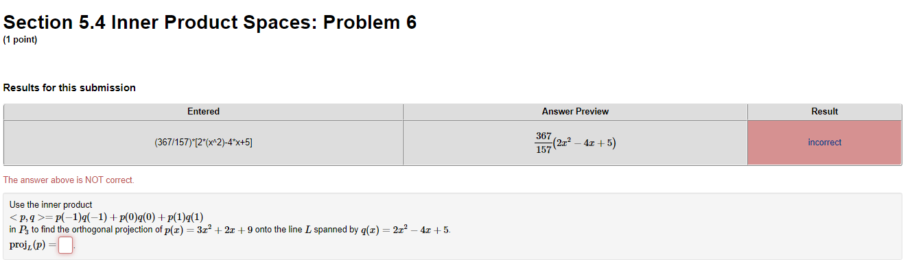 Solved Section 5.4 Inner Product Spaces: Problem 6 (1 point) | Chegg.com