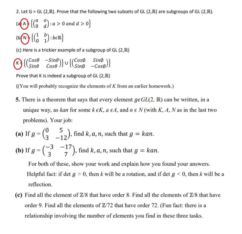 Solved 2. Let G=GL(2,R). Prove that the following two | Chegg.com