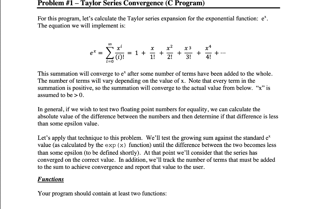 Solved Problem #1 - Taylor Series Convergence (C Program) | Chegg.com