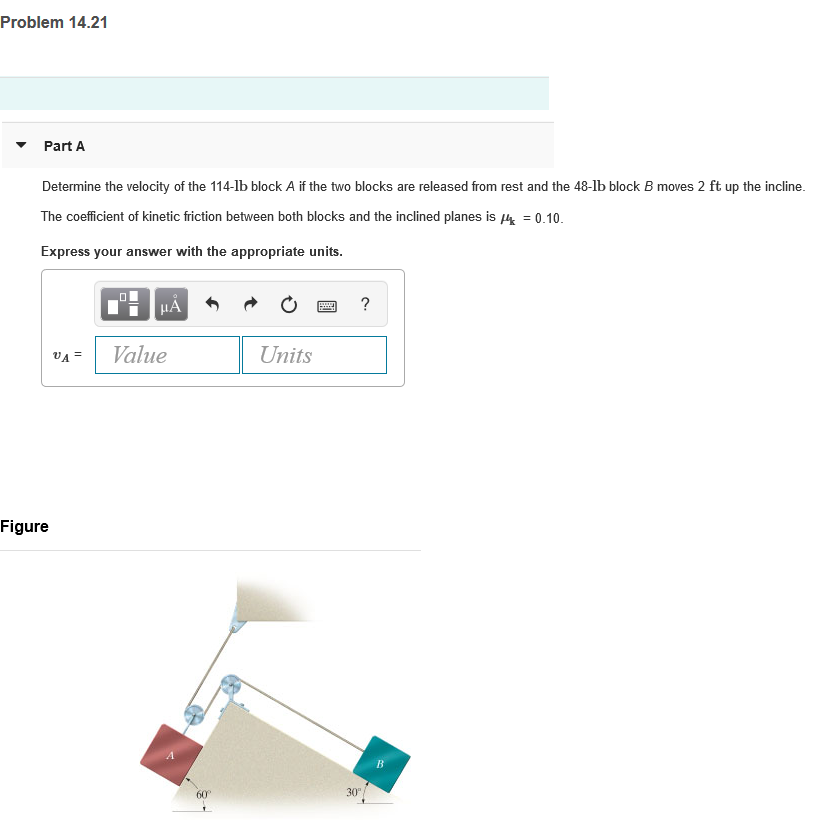 Solved Problem 14.21 Part A Determine the velocity of the | Chegg.com