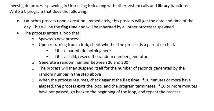 Solved Investigate process spawning in Unix using fork along | Chegg.com