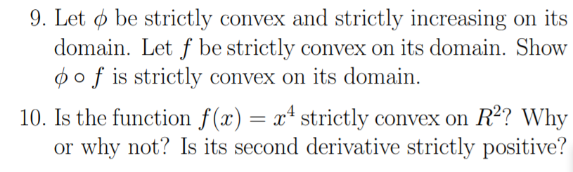 Solved 9. Let o be strictly convex and strictly increasing | Chegg.com