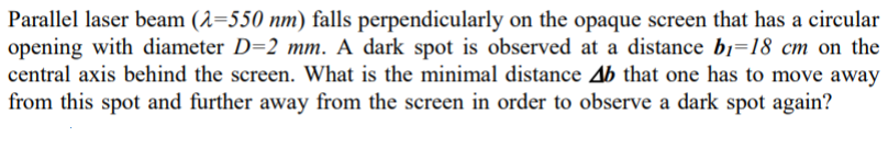 Solved Parallel laser beam (a=550 nm) falls perpendicularly | Chegg.com