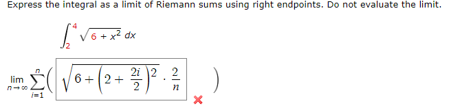Solved Express the integral as a limit of Riemann sums using | Chegg.com
