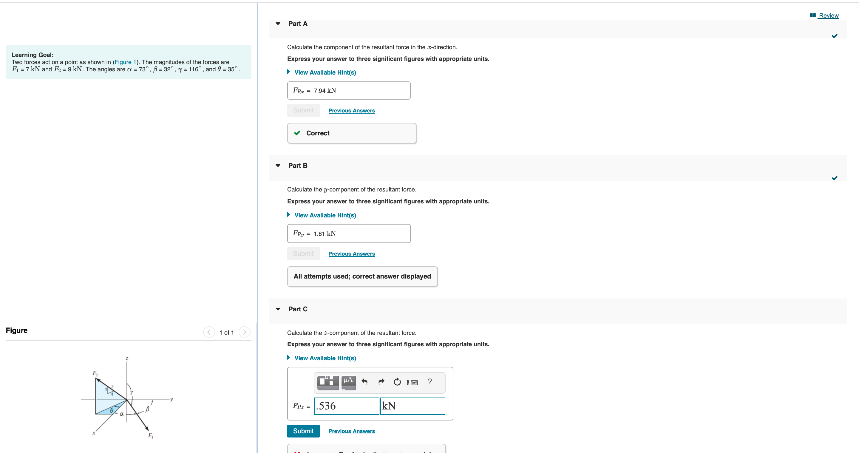 Solved Learning Goal: Two forces act on a point as shown in | Chegg.com