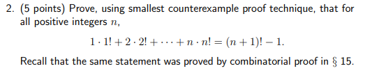 Solved 2. (5 points) Prove, using smallest counterexample | Chegg.com