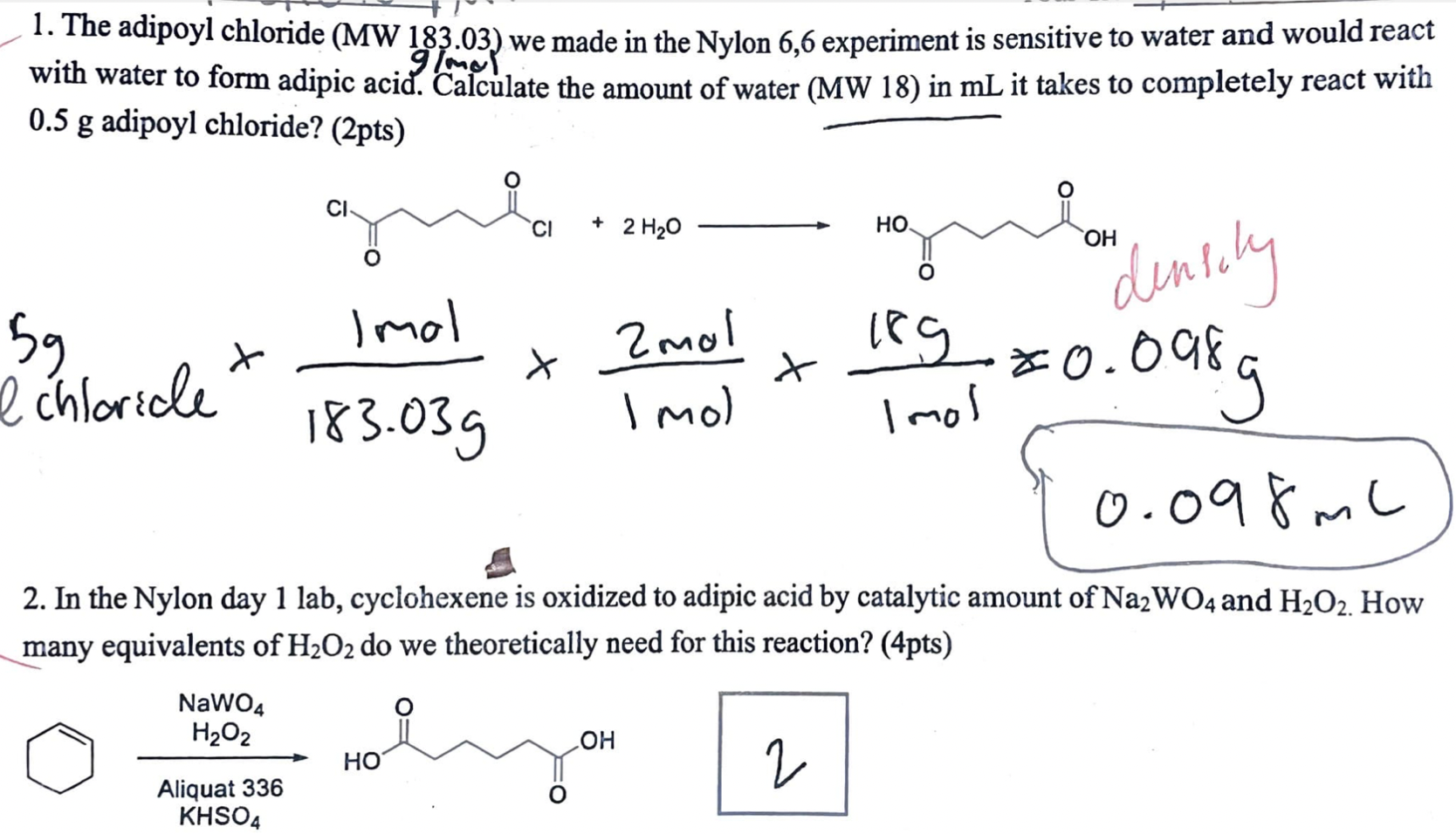 Solved 1. The adipoyl chloride (MW 183.03) we made in the | Chegg.com