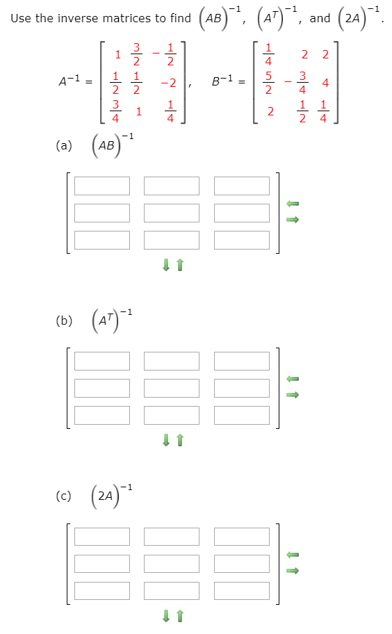 Solved Use the inverse matrices to find AB , and 2A 4 4 4 | Chegg.com