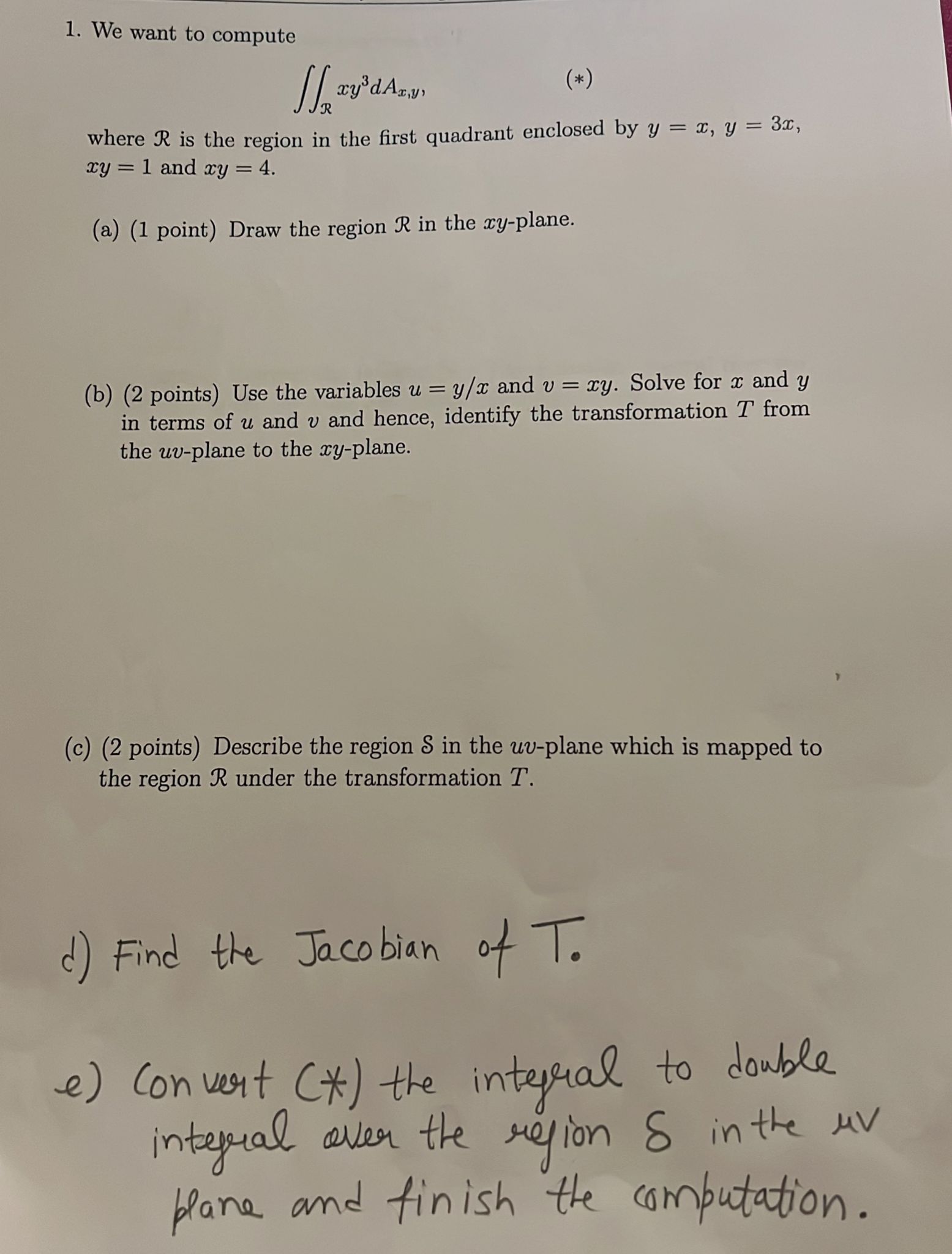 Solved 1. We want to compute \\[ \\iint_{\\mathcal{R}} x | Chegg.com