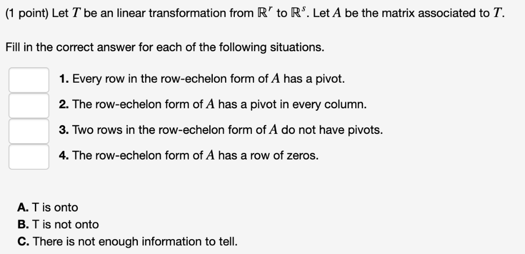 Solved (1 point) Let T be a linear transformation from R' to | Chegg.com