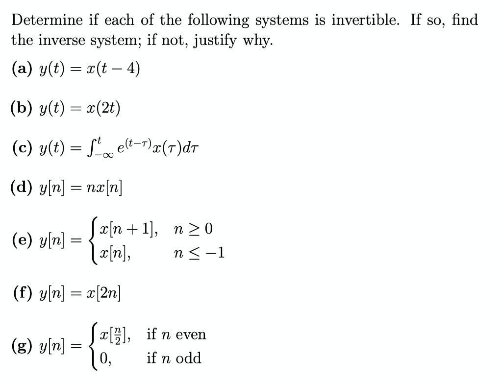 Solved Determine if each of the following systems is | Chegg.com