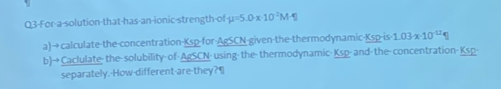 Solved Q3-For-a-solution-that-has-an-ionicstrength-of- | Chegg.com