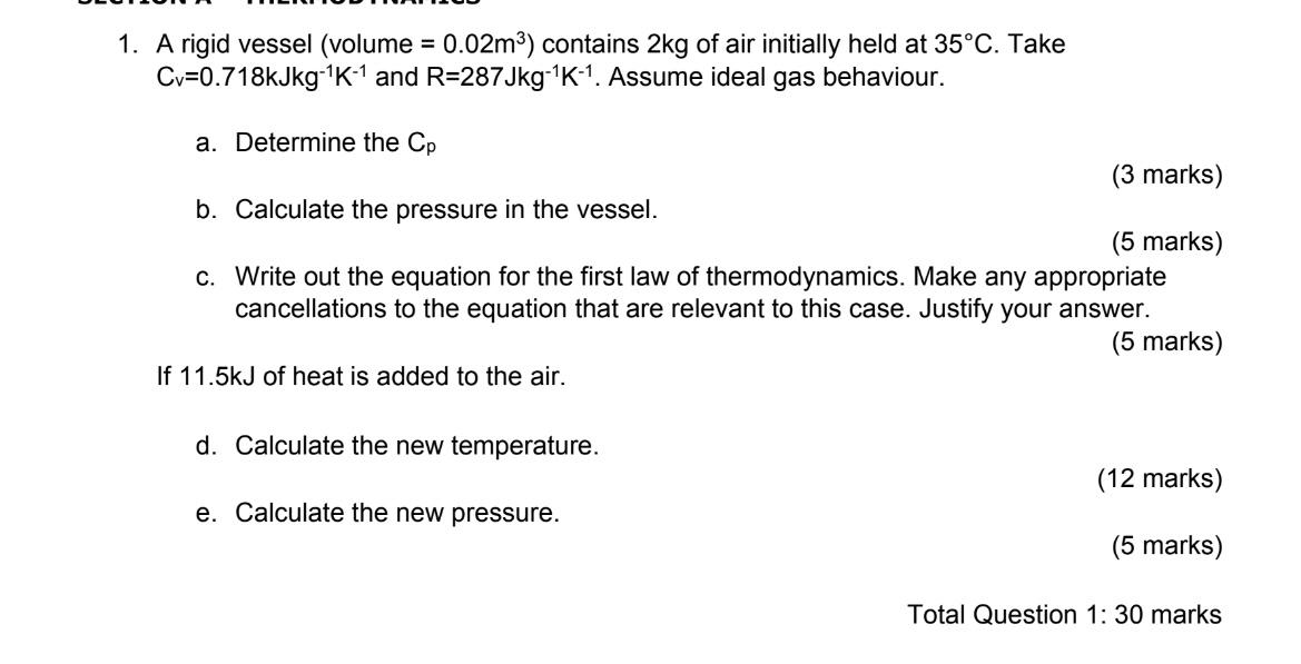 Solved 1. A rigid vessel (volume =0.02 m3 ) contains 2 kg of | Chegg.com