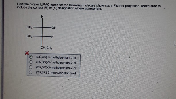 Solved Give the proper IUPAC name for the following molecule | Chegg.com