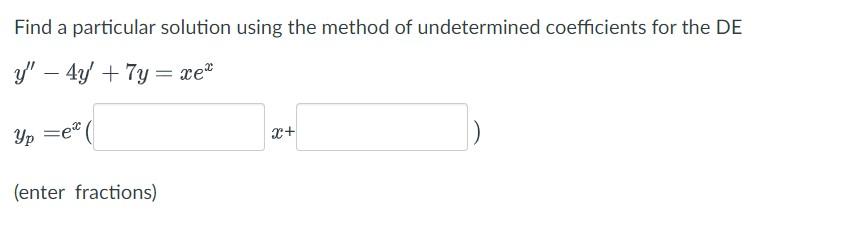 Solved Find a particular solution using the method of | Chegg.com