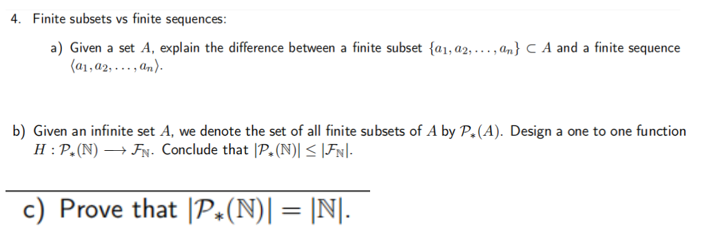 Solved 4. Finite subsets vs finite sequences: a) Given a set | Chegg.com