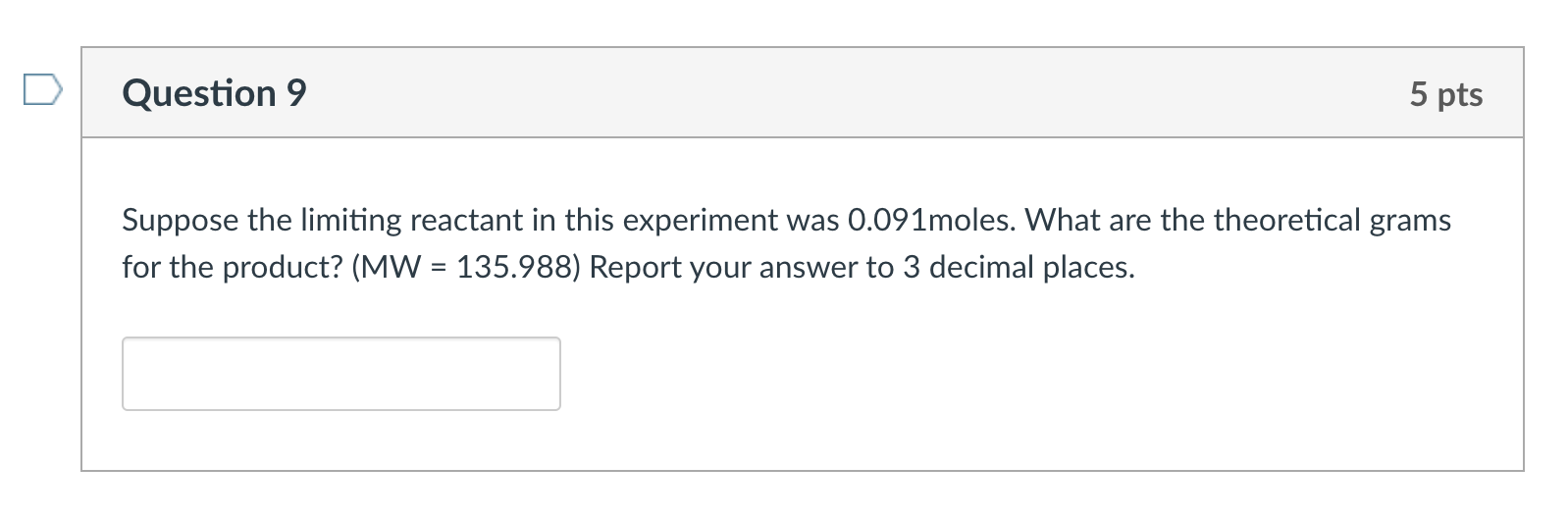 Solved Suppose the limiting reactant in this experiment was | Chegg.com