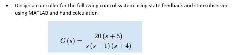 Solved Design a controller for the following control system | Chegg.com
