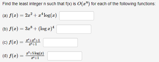 Solved Find the least integer n such that f(x) is O(xn) for | Chegg.com