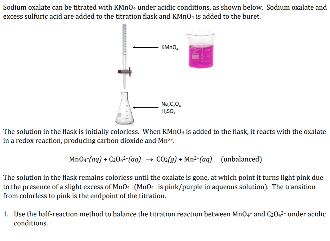 Solved Sodium oxalate can be titrated with KMnO4 under | Chegg.com Solved Sodium oxalate can be titrated with KMnO4 under | Chegg.com