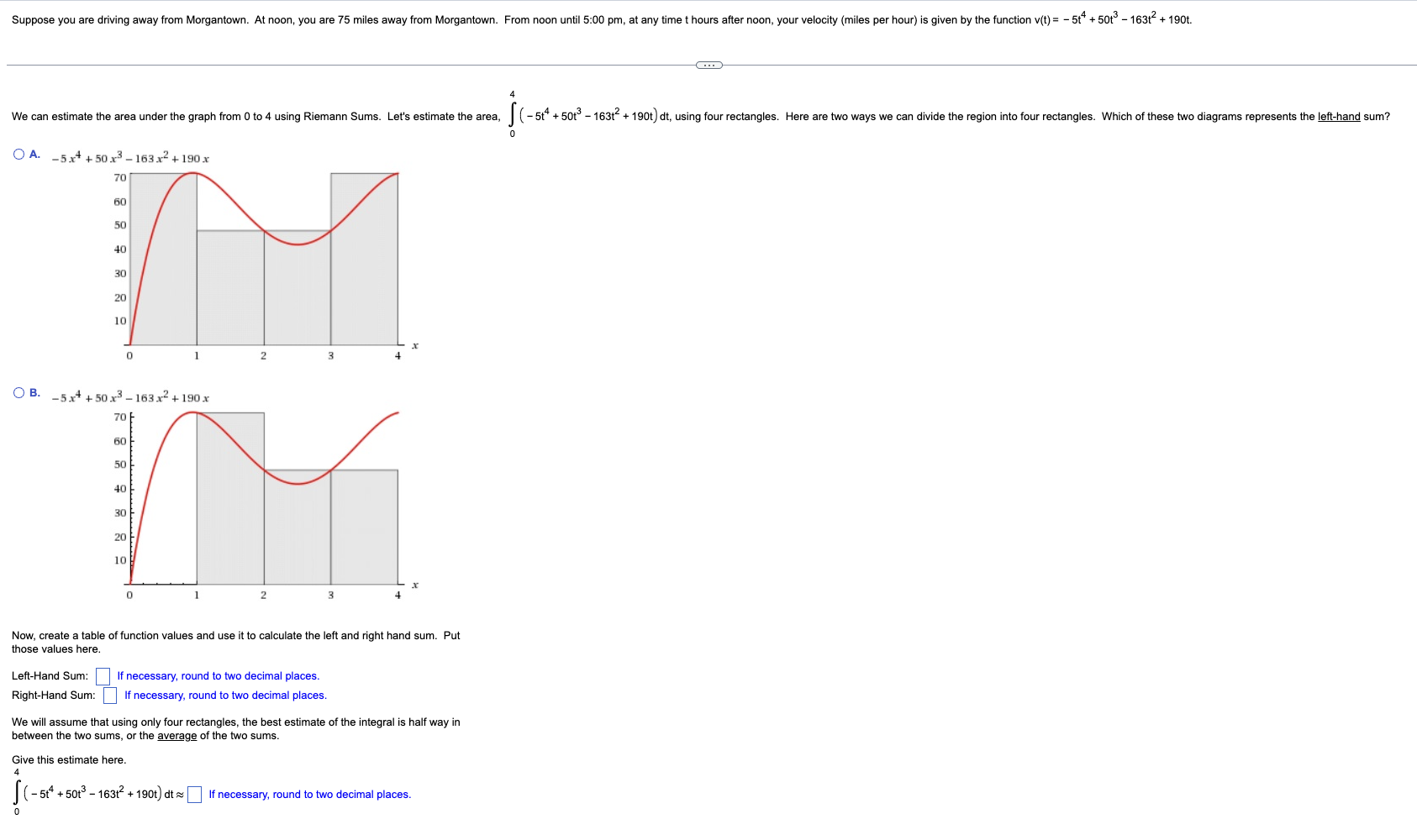 Solved A. −5x4+ B. −5x4+50x3−163x2+190x Now, create a table | Chegg.com