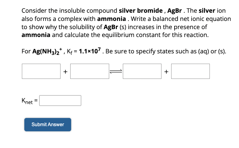 Solved Consider the insoluble compound silver bromide , | Chegg.com