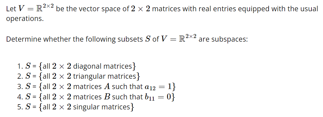 Solved Let V=R2×2 be the vector space of 2×2 matrices with | Chegg.com