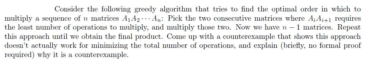 Solved Consider the following greedy algorithm that tries to | Chegg.com