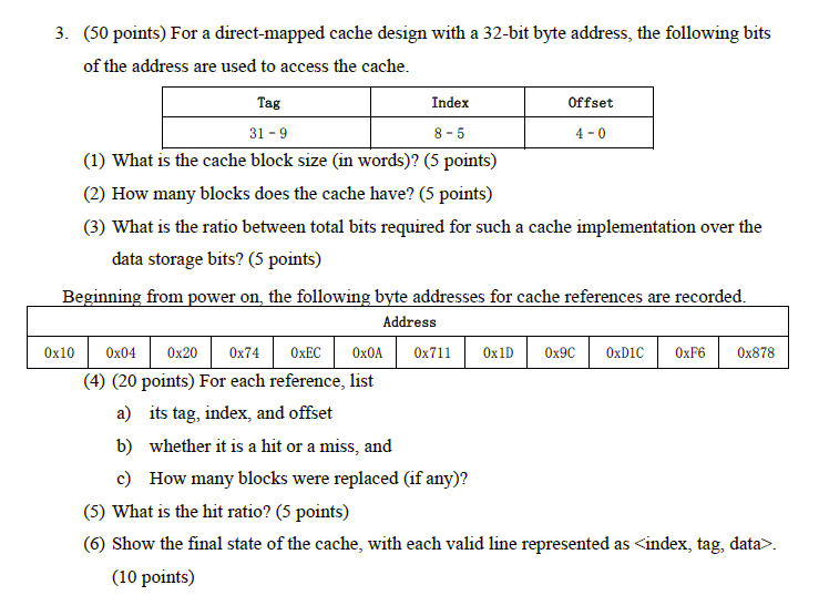 Solved 3. (50 points) For a direct-mapped cache design with | Chegg.com