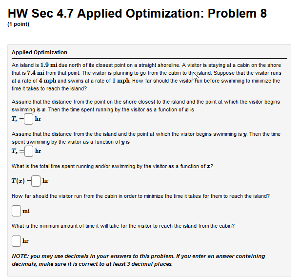 Solved HW Sec 4.7 Applied Optimization: Problem 8 (1 point) | Chegg.com