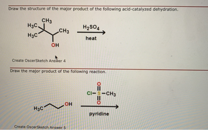 Solved Draw the structure of the major product of the | Chegg.com