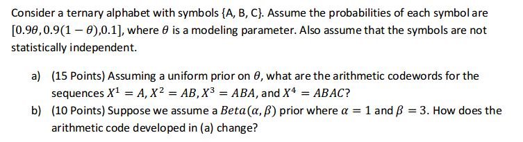 Consider a ternary alphabet with symbols (A, B, C]. | Chegg.com