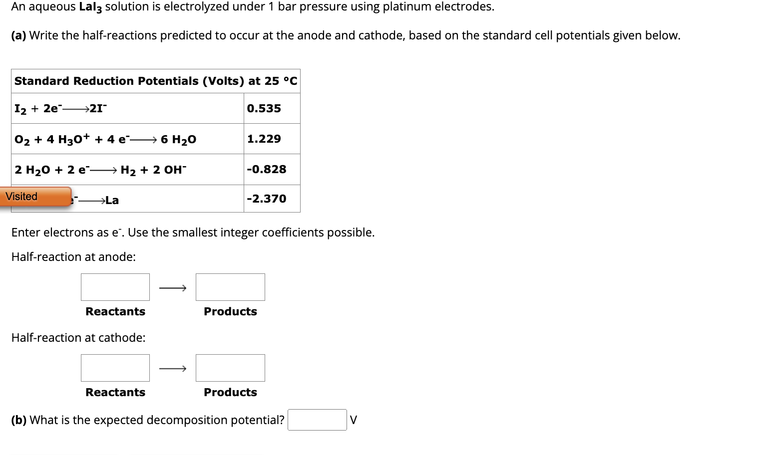 Solved An aqueous Lal3 solution is electrolyzed under 1 bar | Chegg.com