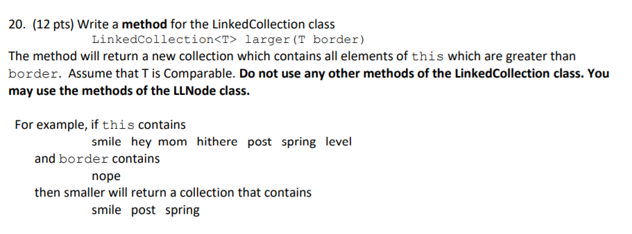 20. (12 pts) Write a method for the Linked Collection | Chegg.com