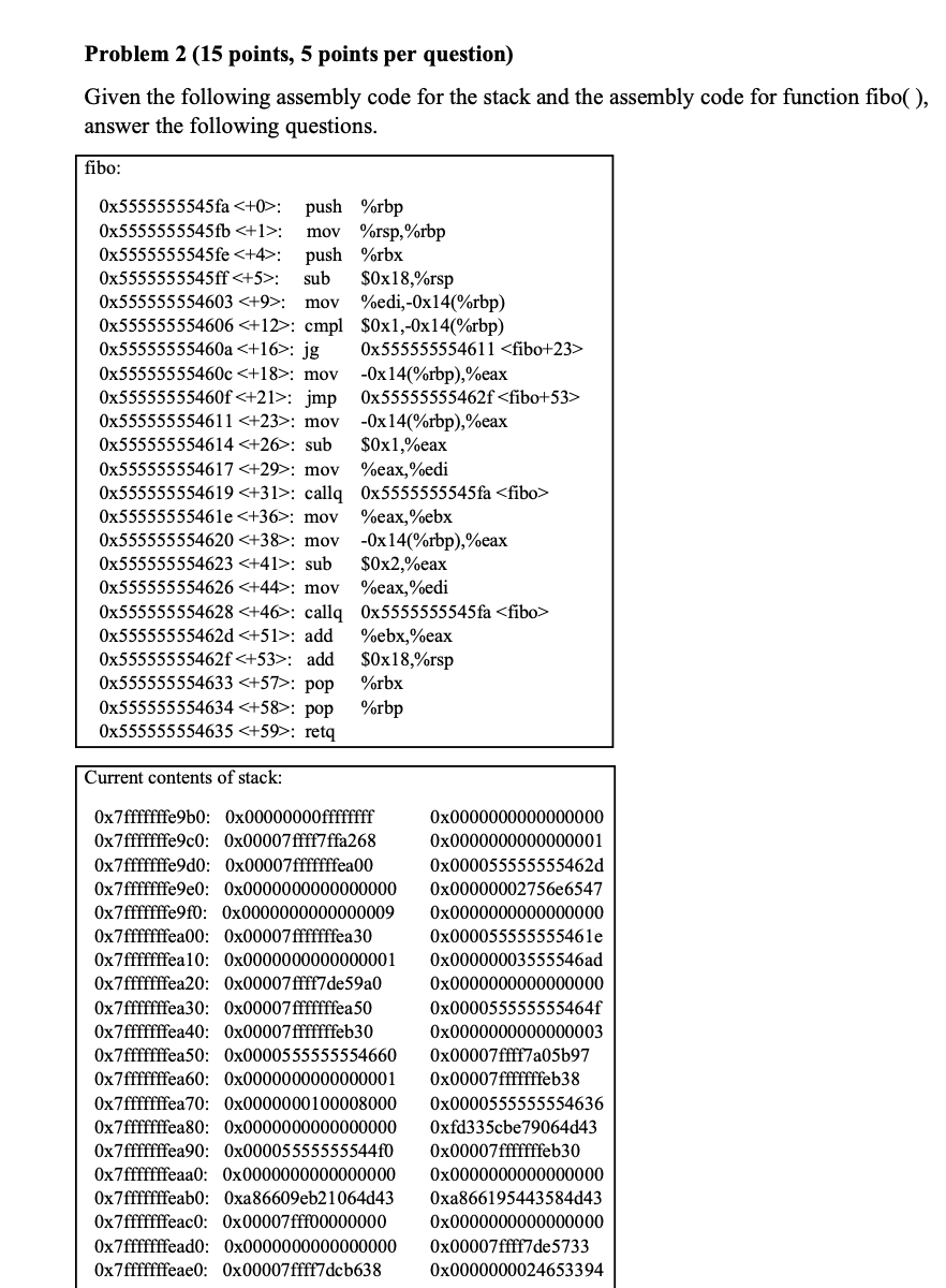 Problem 2 (15 points, 5 points per question) Given | Chegg.com
