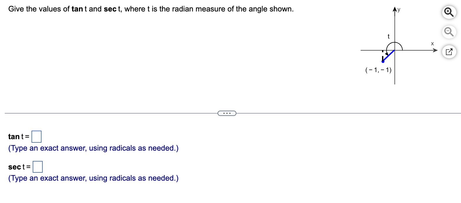 Solved Give the values of tant and sect, where t is the | Chegg.com