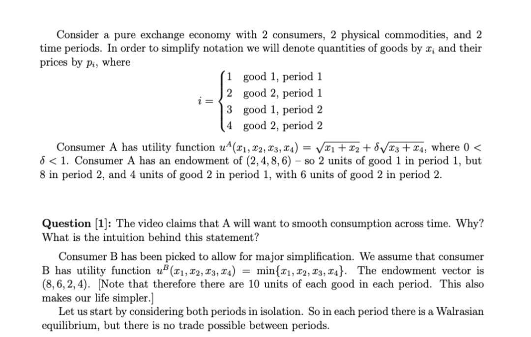 Consider a pure exchange economy with 2 consumers, 2 | Chegg.com
