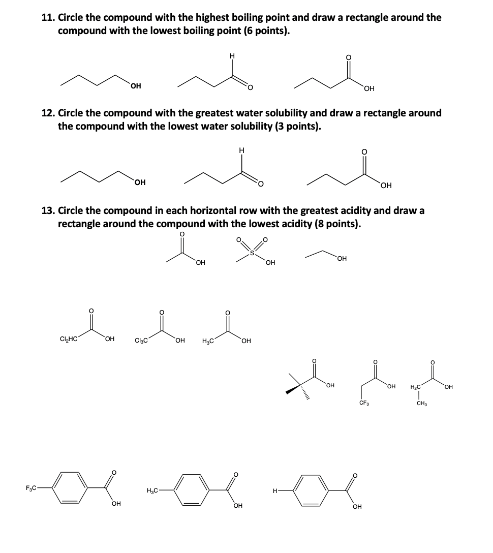 Solved 11. Circle the compound with the highest boiling | Chegg.com
